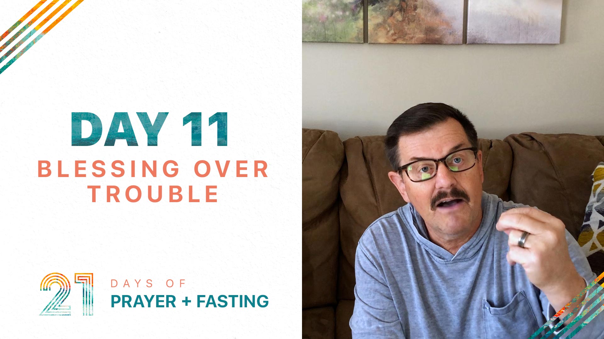 Day 11 - Blessing Over Trouble - Our Savior's Church