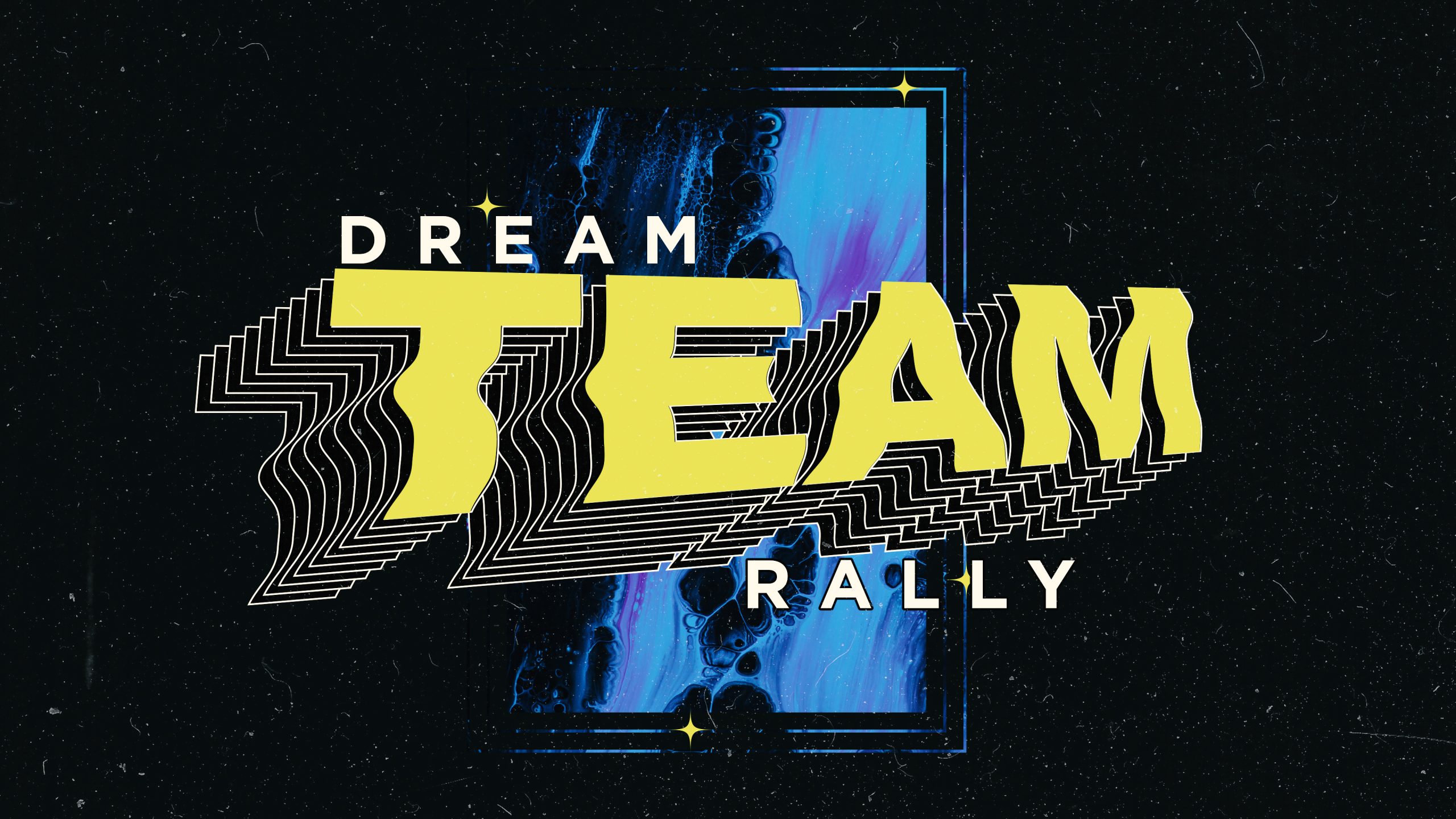 Dream Team Rally - Our Savior's Church
