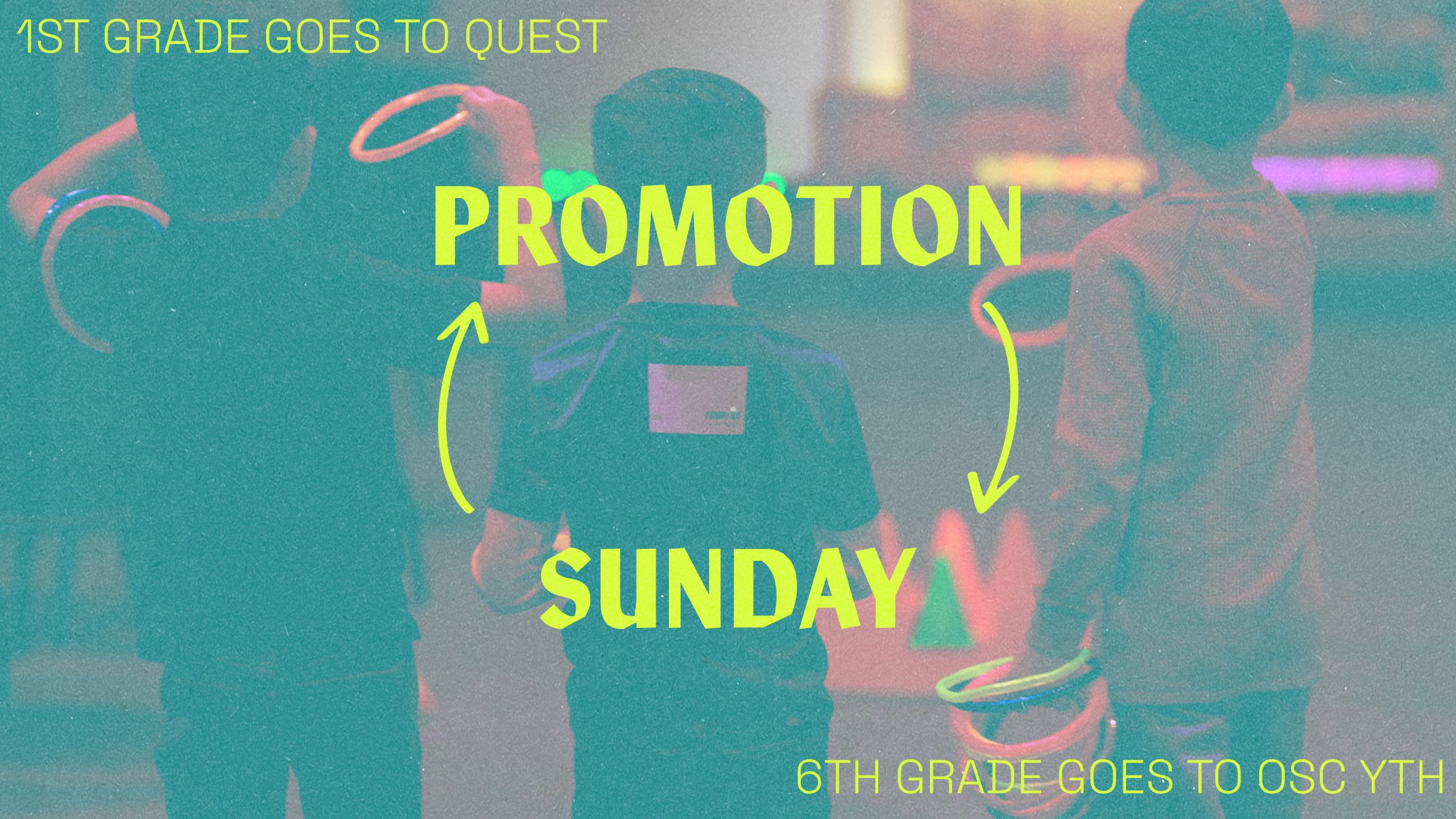 Promotion Sunday - Our Savior's Church