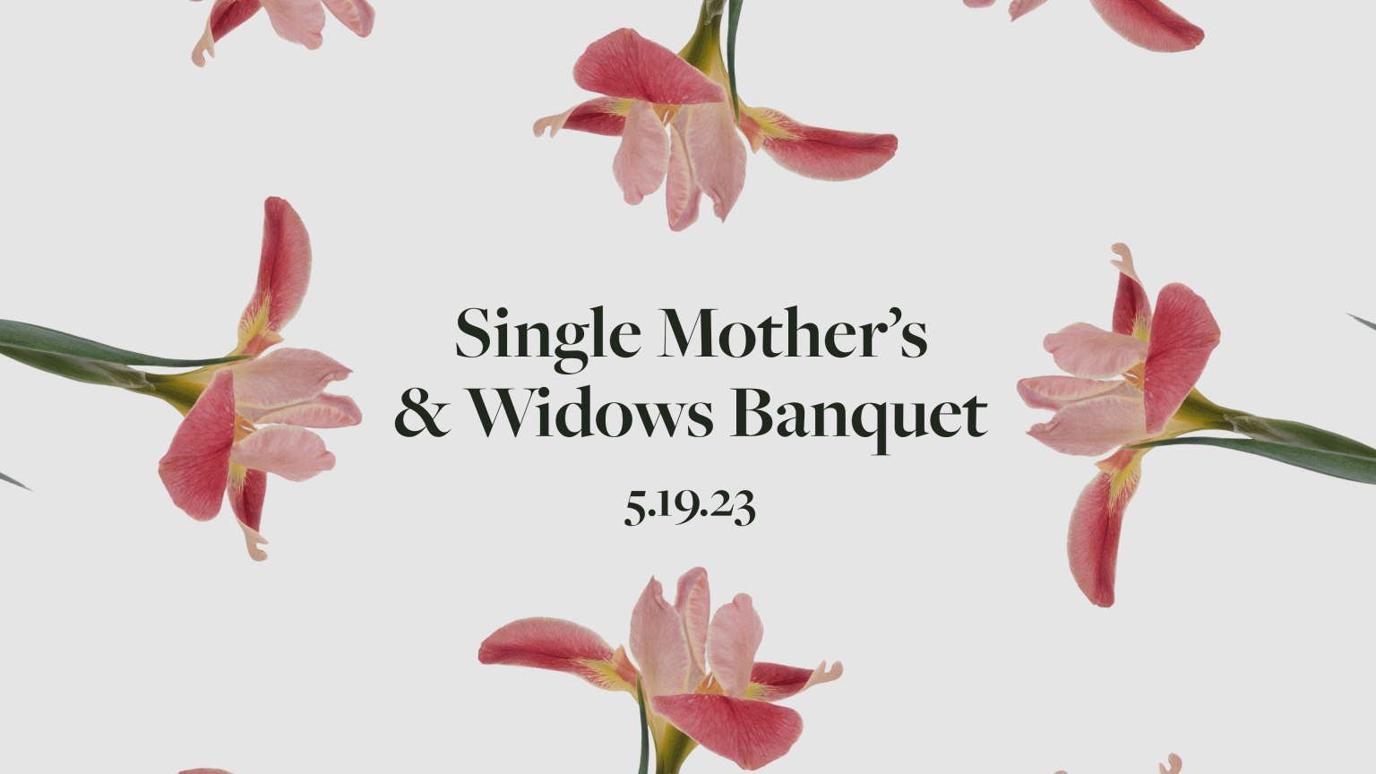 Single Mother and Widow's Banquet - Our Savior's Church