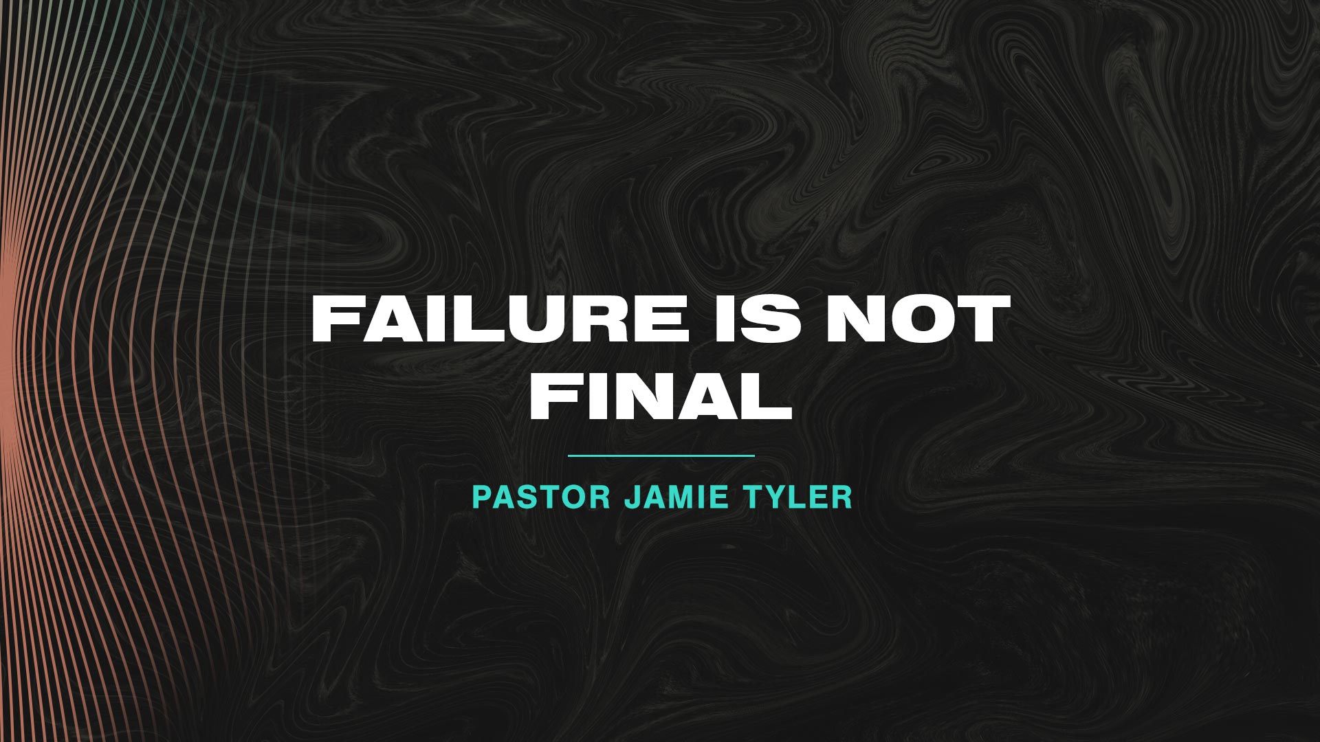 Failure is Never Final - Our Savior's Church