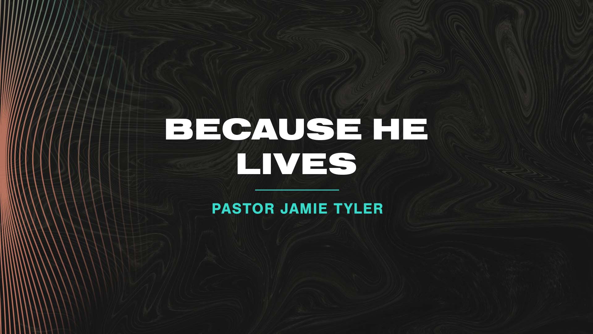 Because He Lives - Our Savior's Church