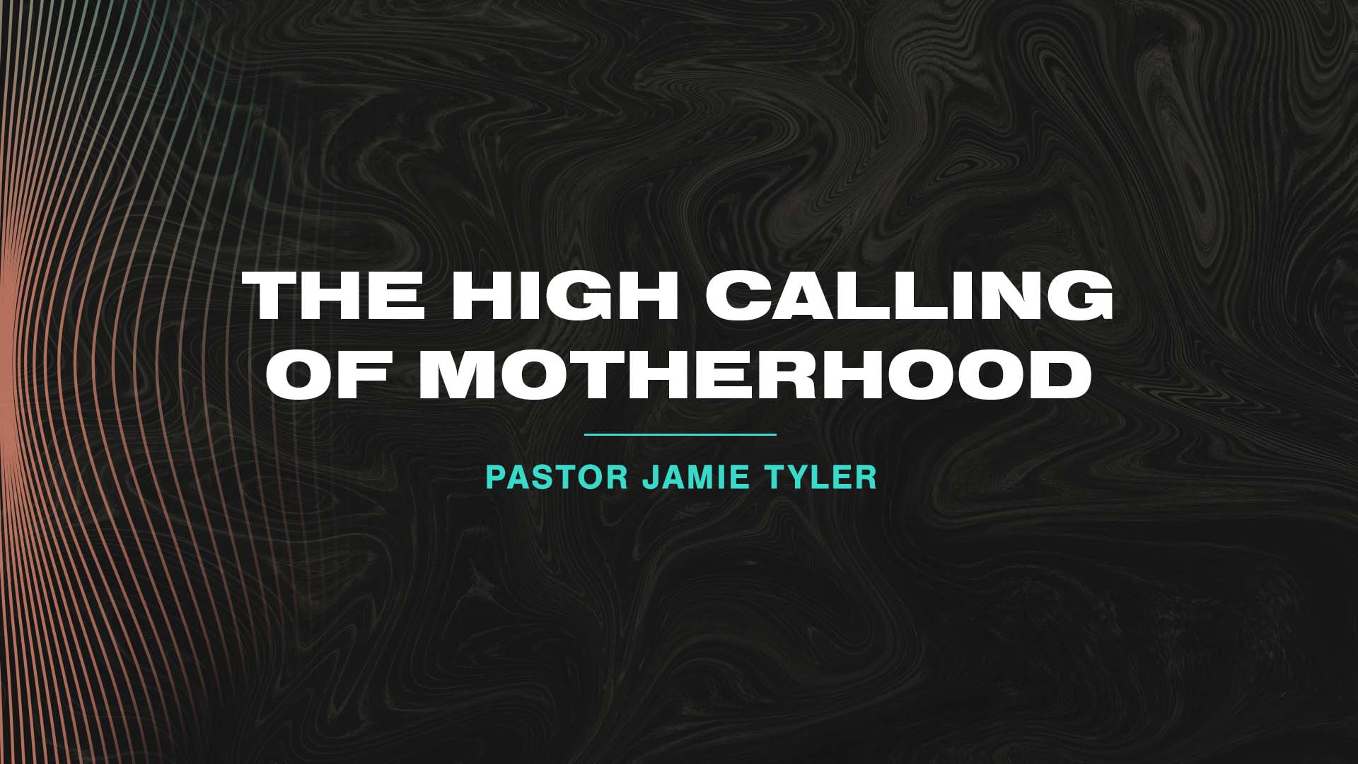 The High Calling Of Motherhood - Our Savior's Church