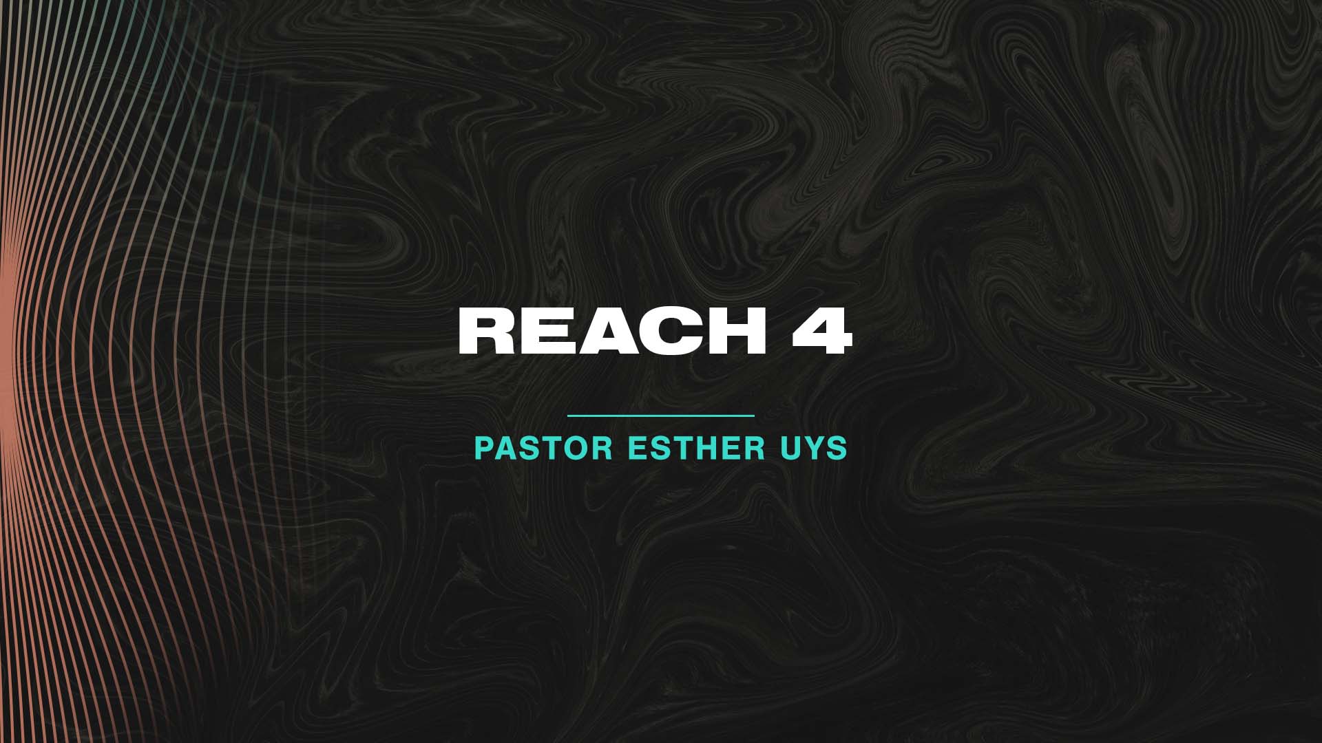 Reach 4 - Our Savior's Church