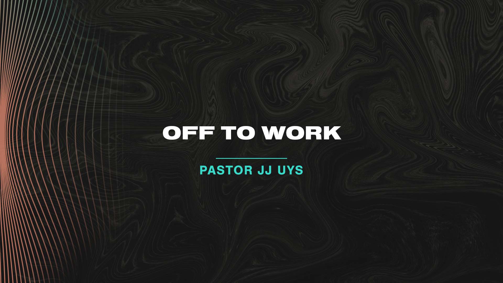 Off To Work - Our Savior's Church